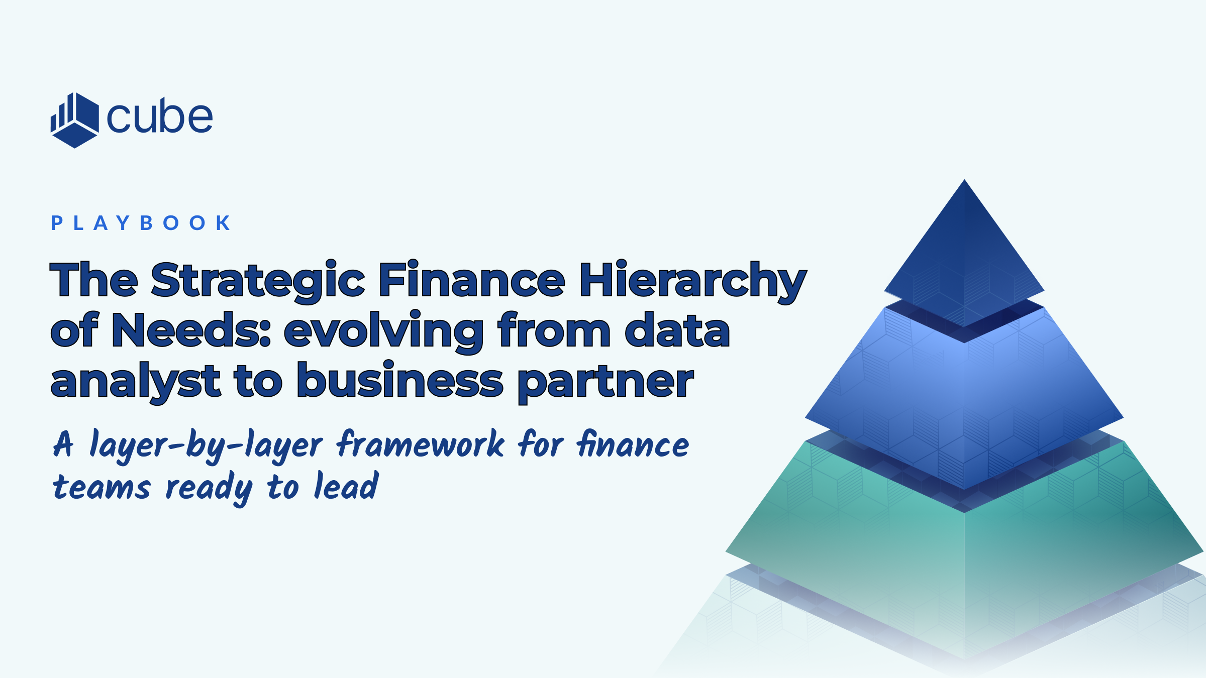 The Strategic Finance Hierarchy of Needs: evolving from data analyst to business partner